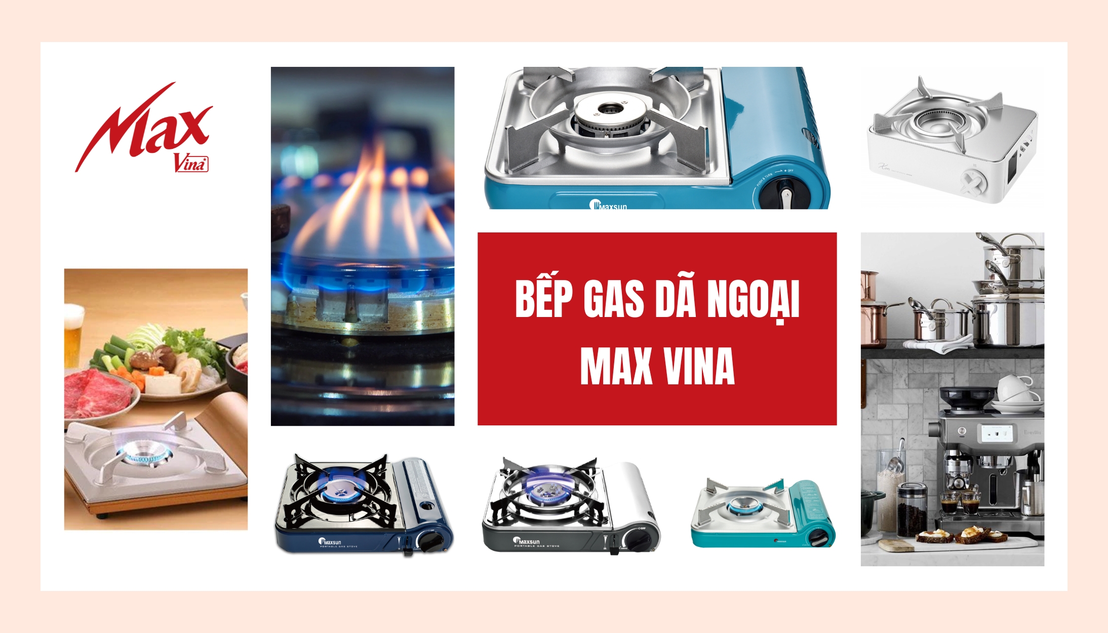 Review bếp gas dã ngoại tại Max Vina có thực sự tốt?
