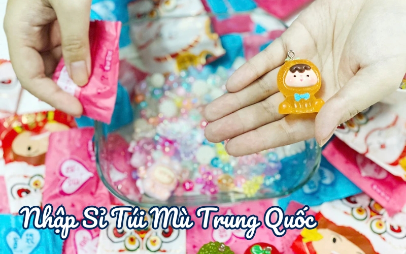 Các Cách Nhập Sỉ Túi Mù Của Trung Quốc Tiết Kiệm An Toàn